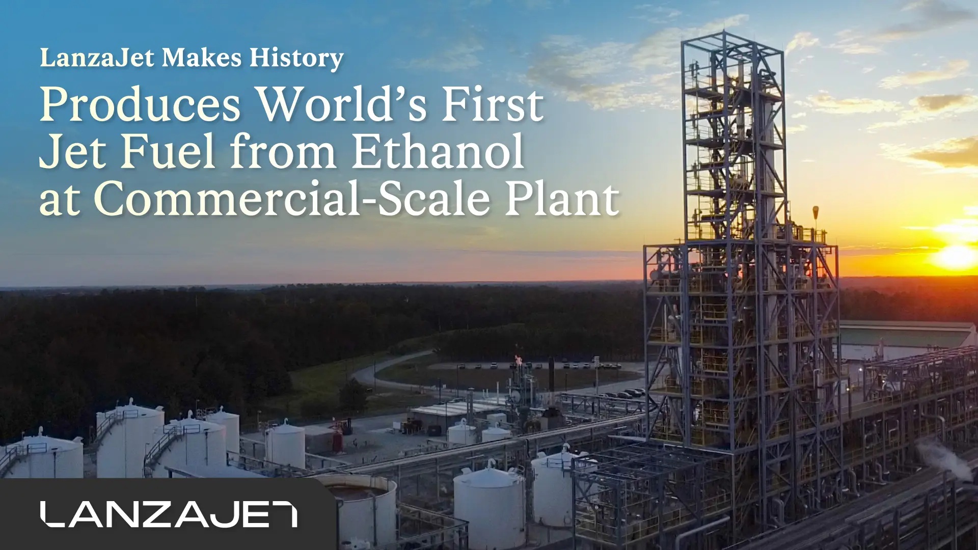 LanzaJet Makes History as the World’s First to Produce Jet Fuel from Ethanol - AeroMorning